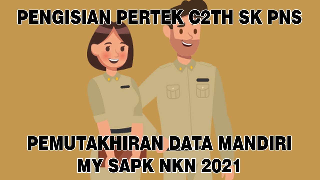 Cara Isi Pertek C2TH My SAPK BKN - YouTube