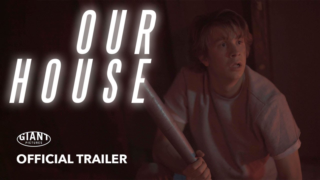 Our House (2018) - Official trailer - YouTube