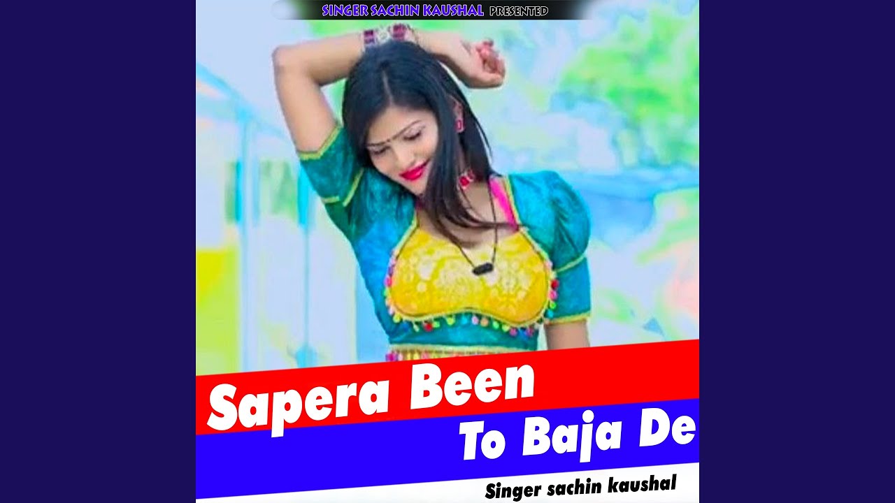 Sapera Been To Baja De - YouTube