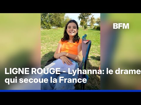 LIGNE ROUGE - Lyhanna: le drame qui secoue la France