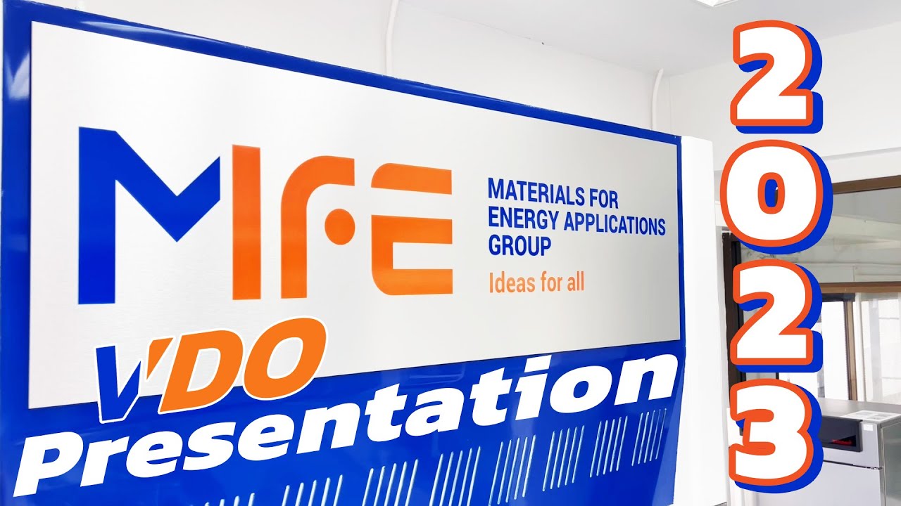 [ VDO Presentation 2023 ] Materials for Energy Applications Group (MfE ...