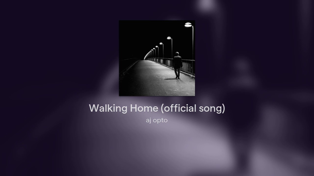 Walking Home (official song) - YouTube