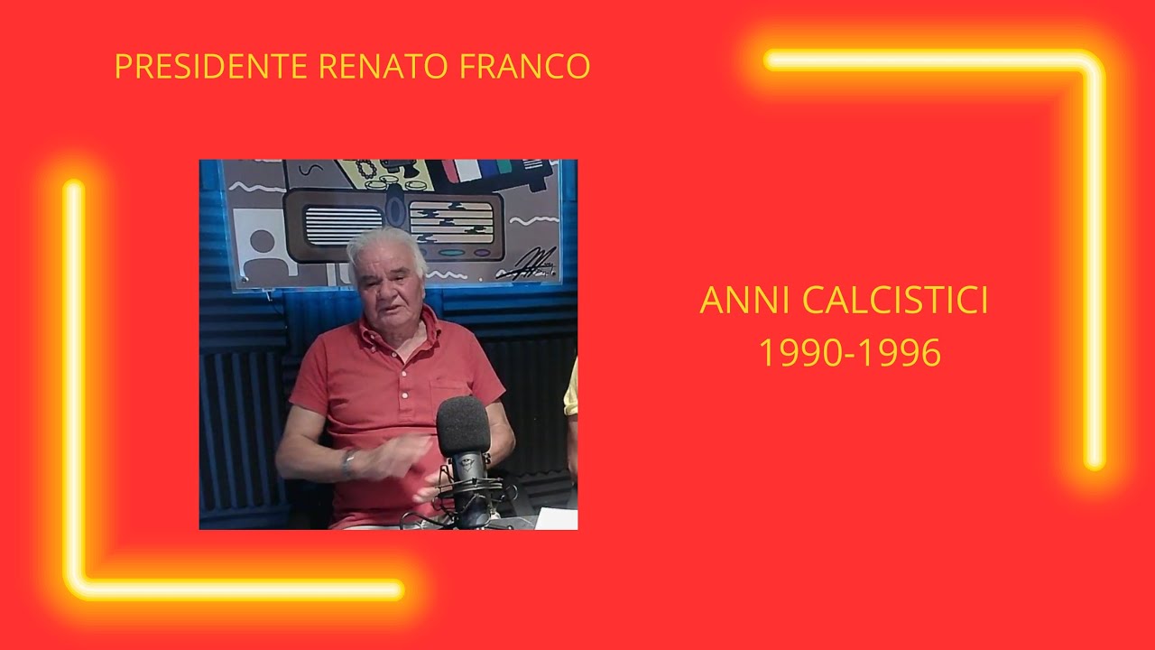 Renato Franco, la Storia del Calcio Morconese, Puntata 3 - YouTube