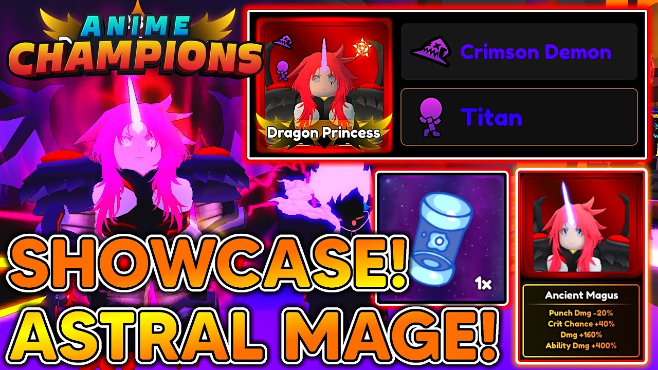 ANIME CHAMPIONS NEW GODLY ASTRAL MAGE SHOWCASE! DRAGON PRINCESS MAGE ...