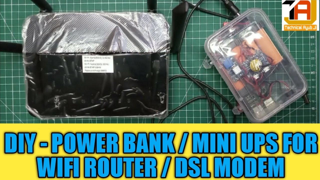 DIY PowerBank | MINI UPS | Power Backup| for WiFi Router or DSL Modem ...