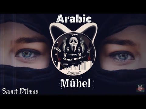 Mûhel - Acı (Arabic Trap Music ) Nti sababi Remix (Samet Dilman)
