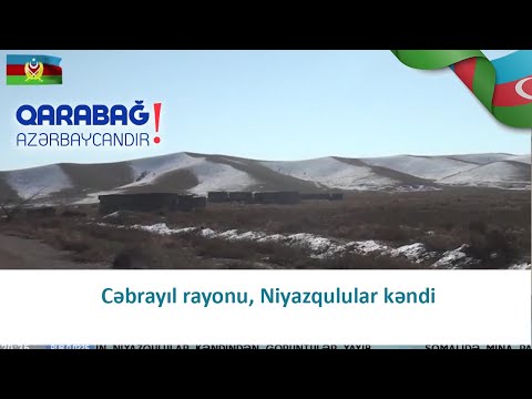 Cəbrayıl rayonu, Niyazqulular kəndi (07.02.2021)