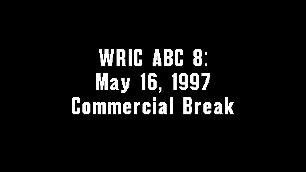 WRIC ABC 8: May 16, 1997 Commercial Break - YouTube