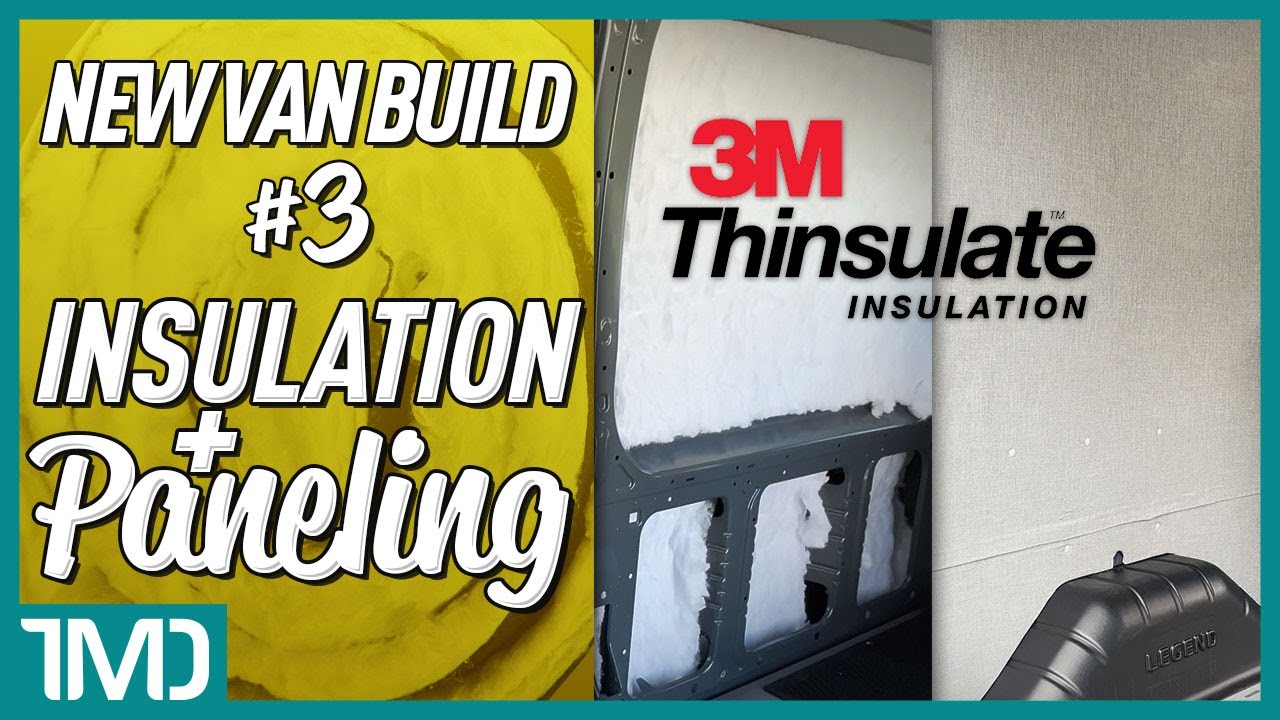 Insulation, Wall Paneling & Wheel Well Covers | Van Build Part 3 | 2022 ...