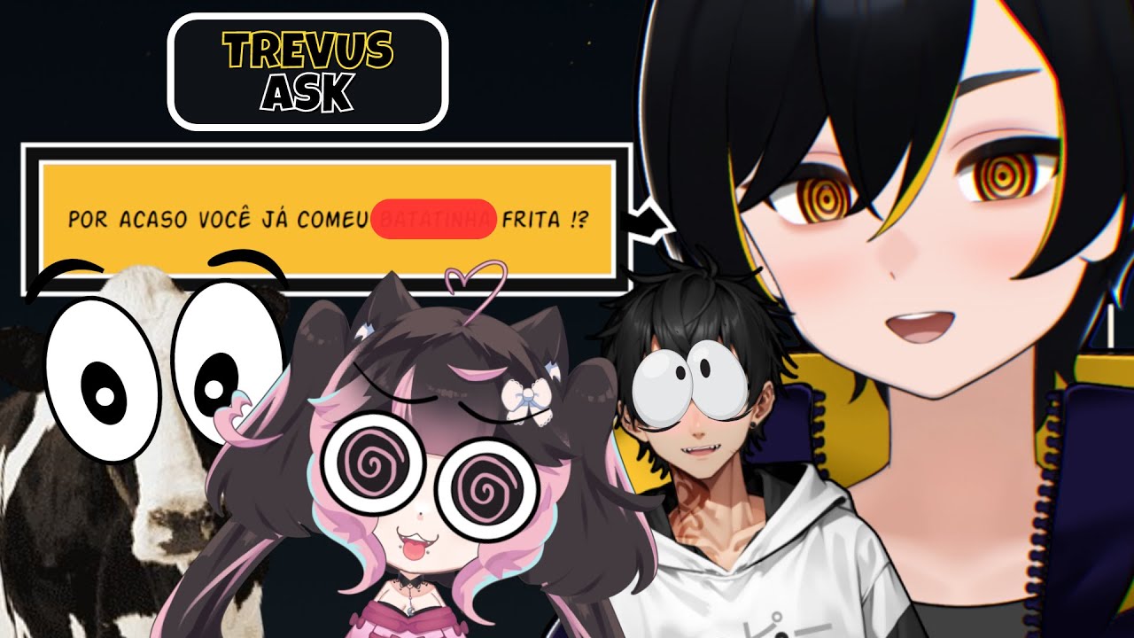 【Trevus Ask】Perguntas e respostas com Pipu, Vaquinhu e Vontady - YouTube