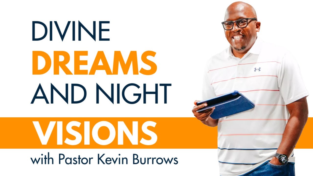 Divine Dreams and Night Visions / February 23rd 2025 // Pastor Kevin ...