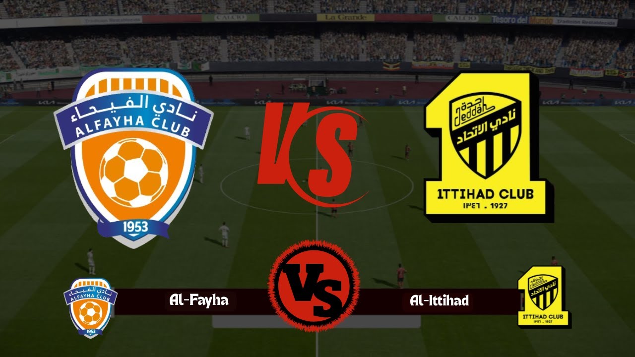 Al-Fayha vs Al-Ittihad | FIFA 25 Simulation Game | Full Match Gameplay ...
