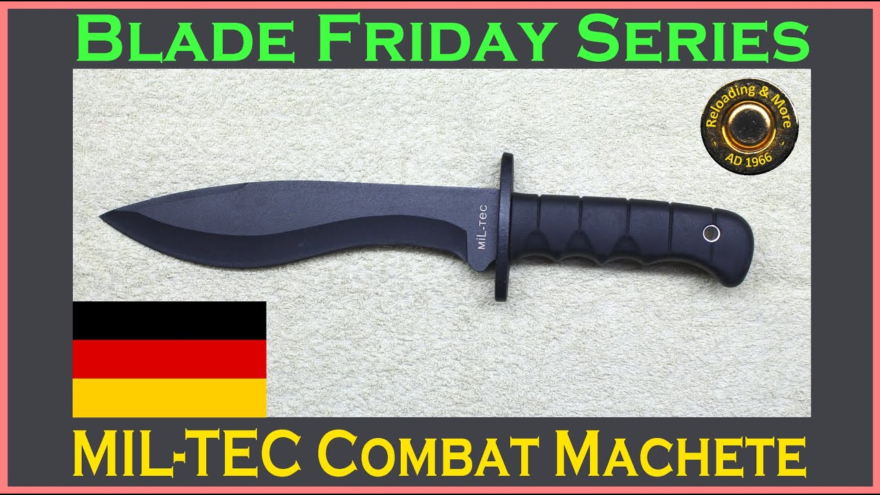 MIL-TEC combat Machete - item 15366000 - #bladefriday Knife review ...