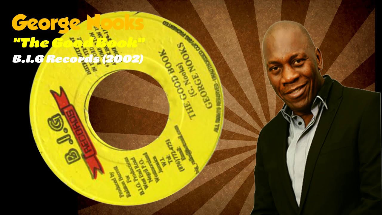 George Nooks - The Good Book (B.I.G. Records) 2002 - YouTube
