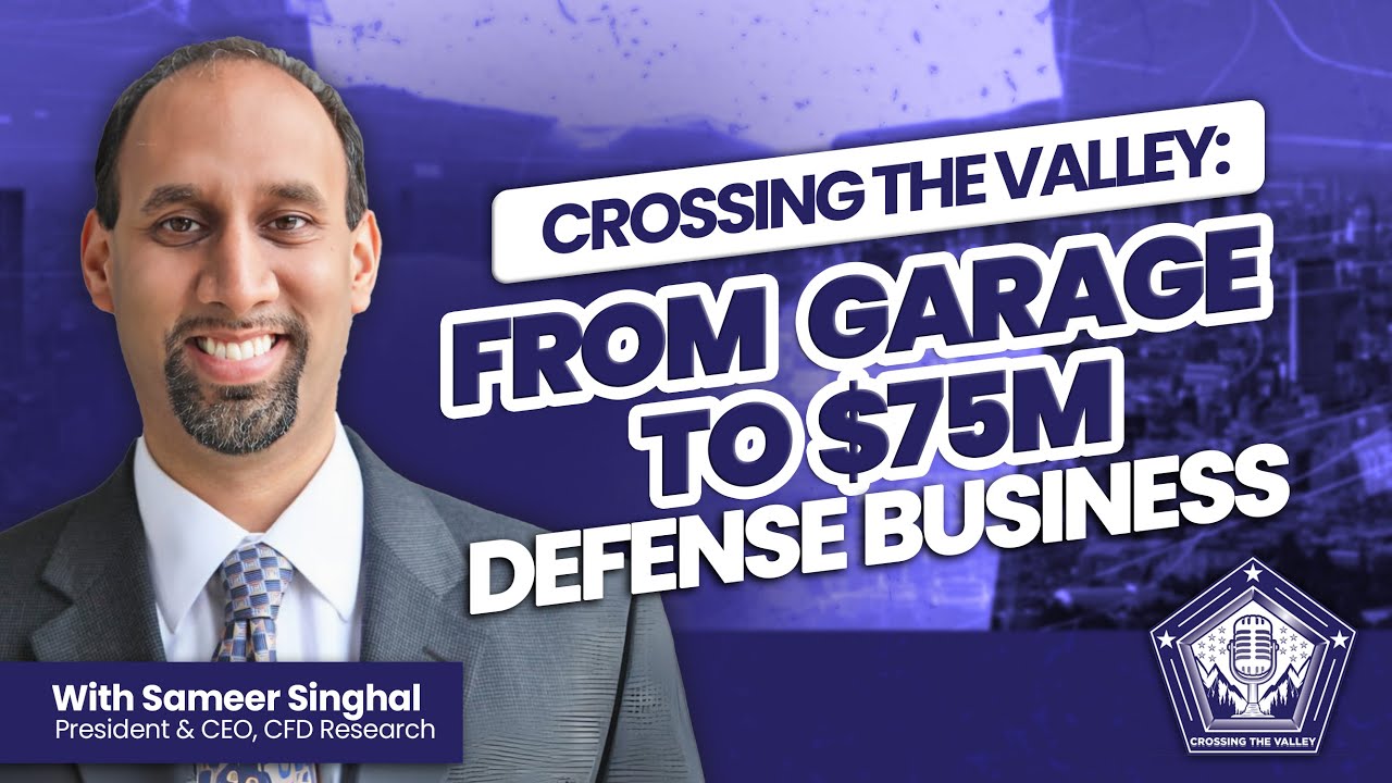 Ep. 05: How Sameer Singhal built CFD Research into a $75M Defense Business - YouTube
