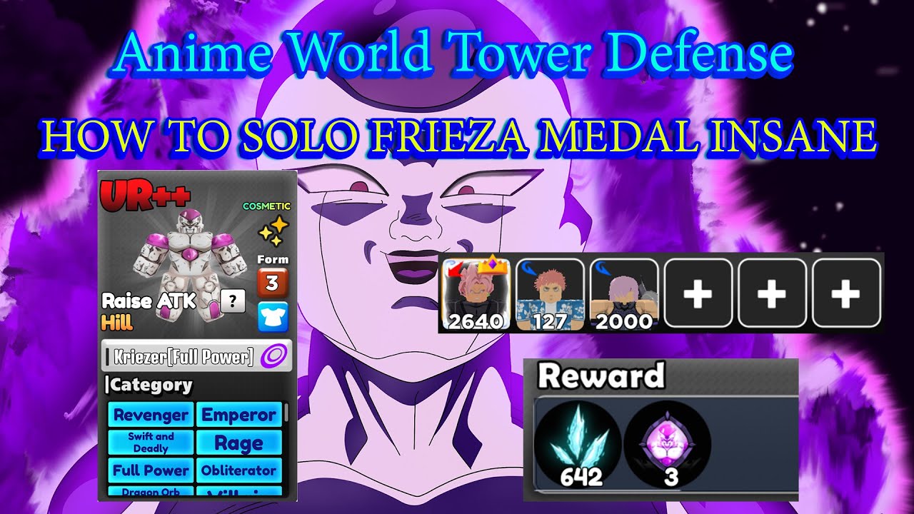 Anime World Tower Defense | สอนลง SOLO ด่านเหรียญอีโว FRIEZA แบบ INSANE ...