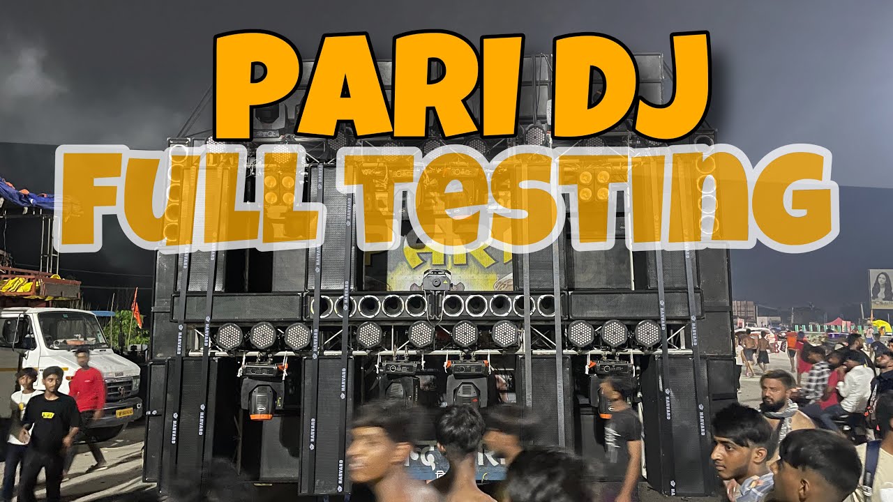PARI DJ new dj testing Haridwar Dj Competition #paridj - YouTube
