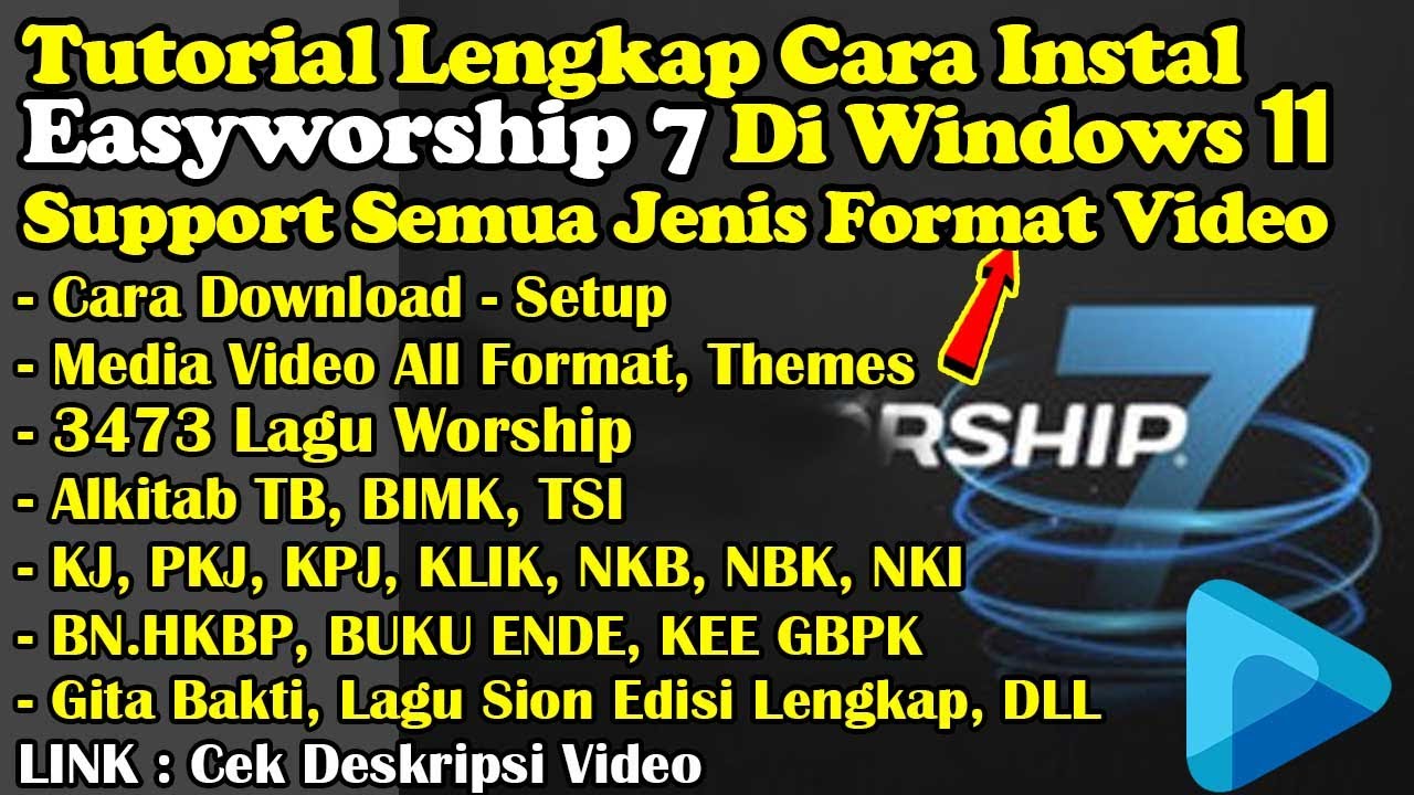 Cara Instal Easyworship 7 Di Window 11 plus Database Dan video Background Kualitas Tinggi - YouTube