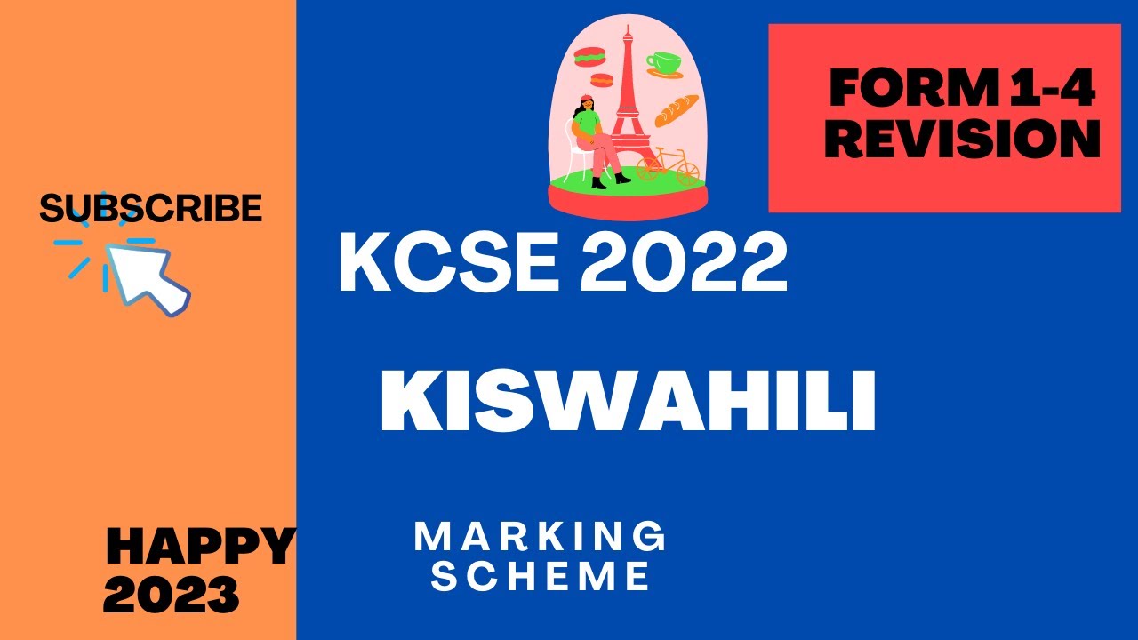 KCSE 2022 KISWAHILI - marking scheme - YouTube
