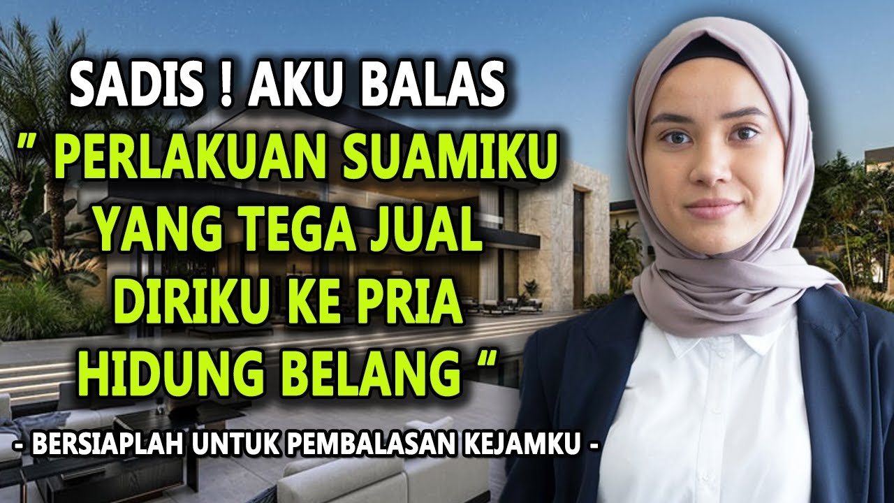 KEJAM KAMU MAS ! AKU BALAS SUAMIKU YANG TEGA JUAL DIRIKU KE PRIA LAIN # ...