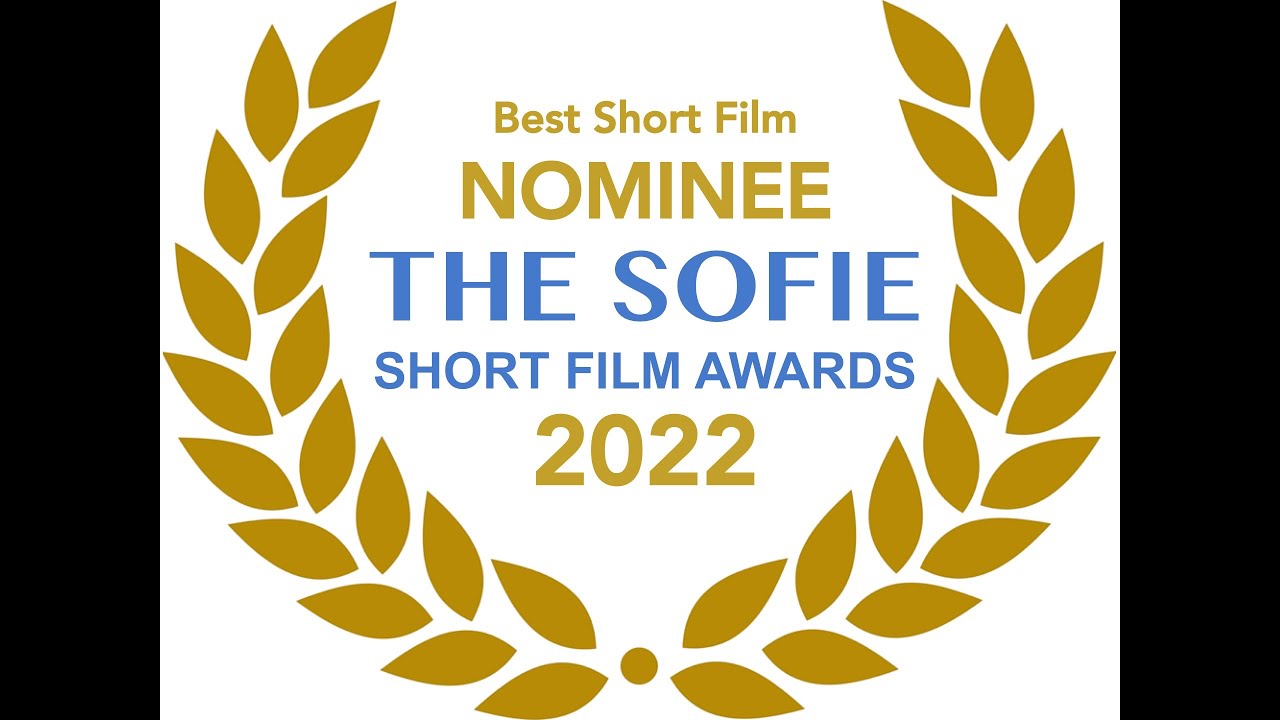 The 2022 SOFIE Short Film Awards Nominees - YouTube