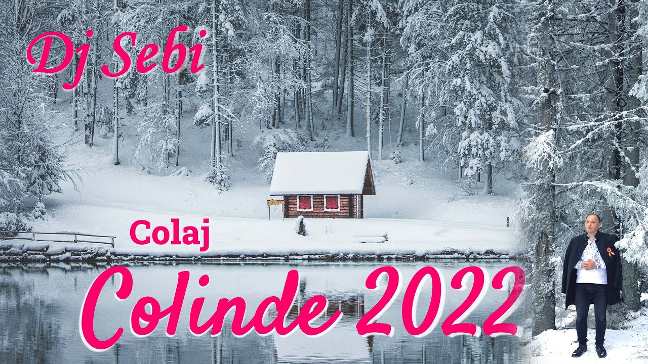 ️ Colaj colinde noi 2022 🎄 6 colinde din Ardeal ️Dj Sebi - YouTube