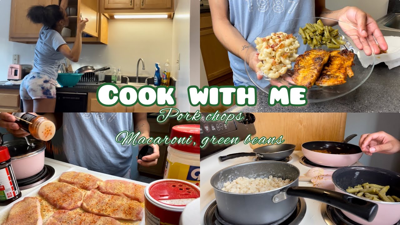 COOK WITH ME | PAN FRIED PORK CHOPS + MACARONI + GREEN BEANS 👩🏼‍🍳 # ...
