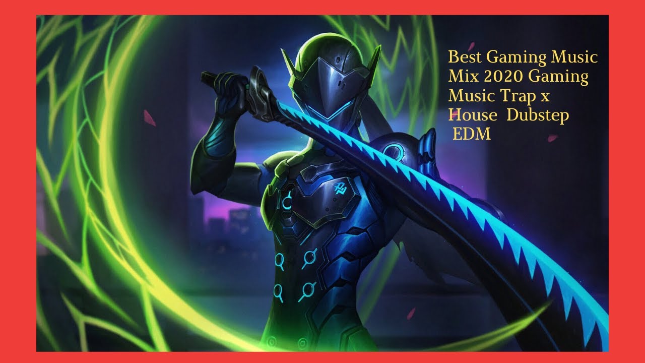 Best Gaming Music Mix 2020 Gaming Music Trap x House Dubstep EDM - YouTube
