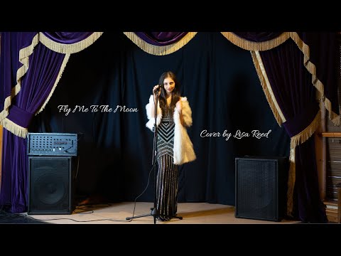 Fly Me To The Moon - Vocal Cover by Lisa Reed