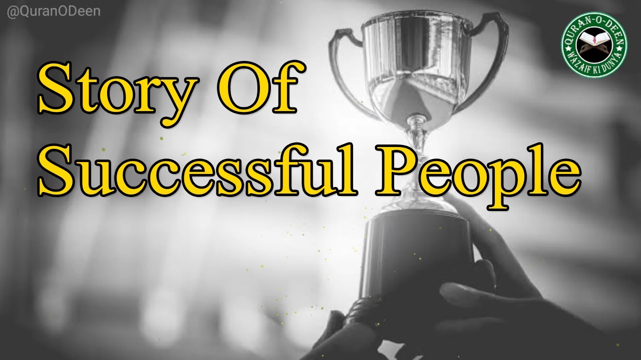Story Of Successful People - Proven Methods of Success - Mind Blowing ...