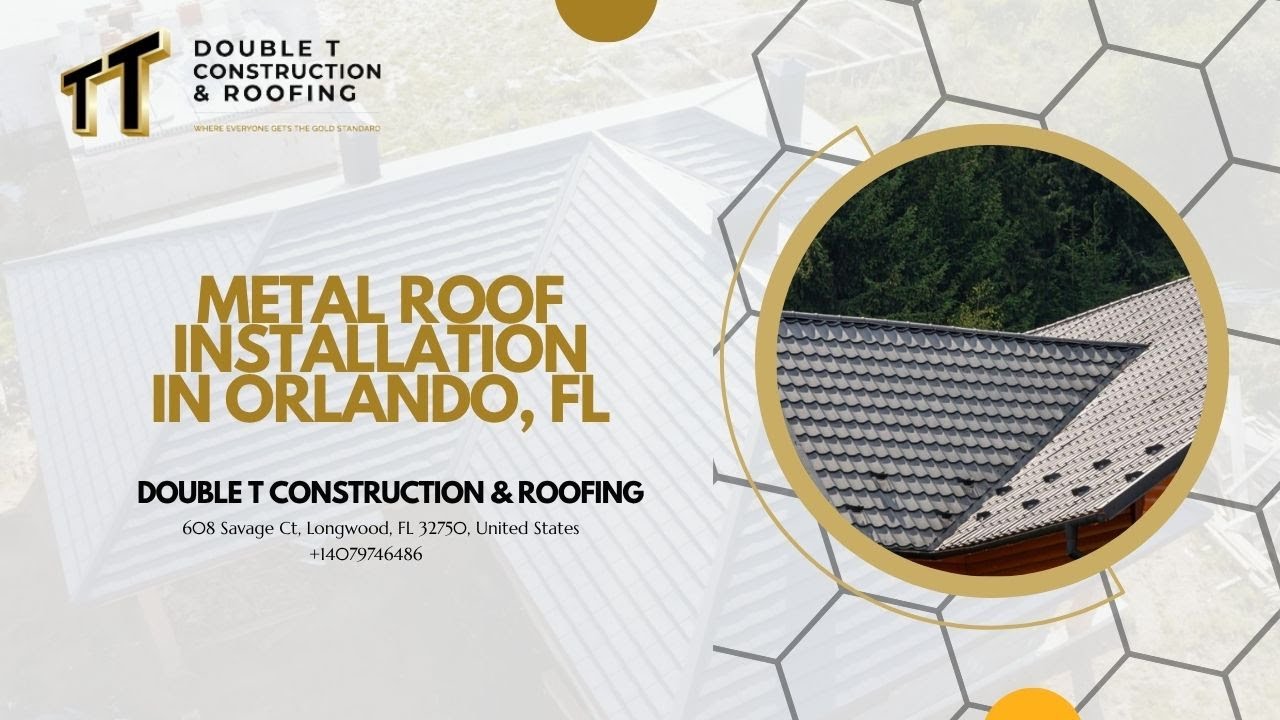 Metal Roof Installation in Orlando, FL | Double T Construction ...