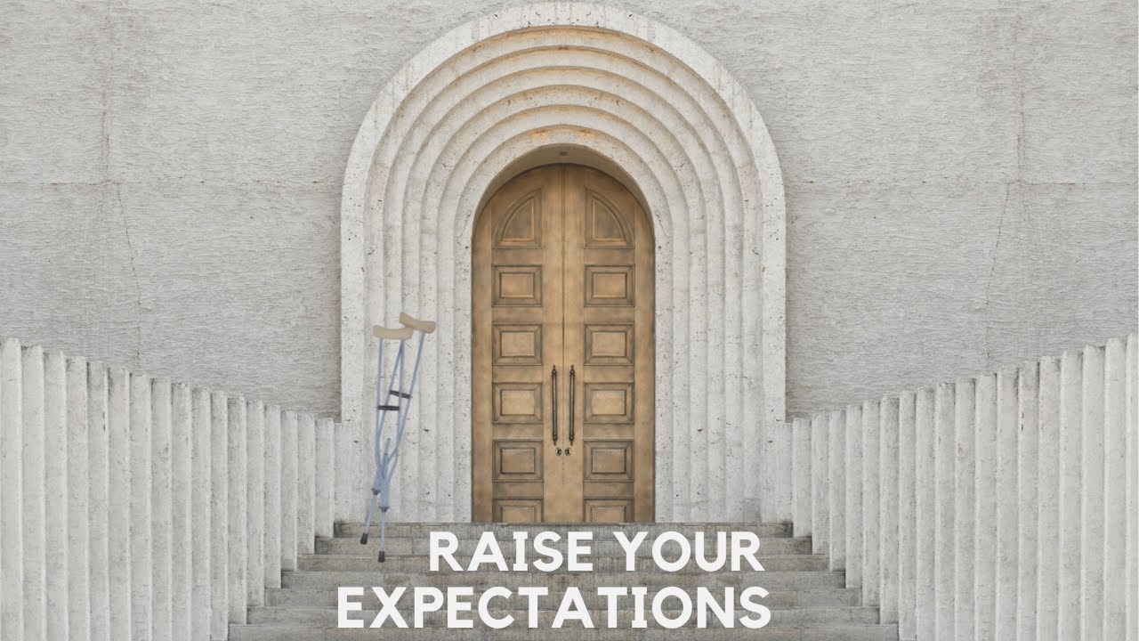 Raise your expectations - YouTube
