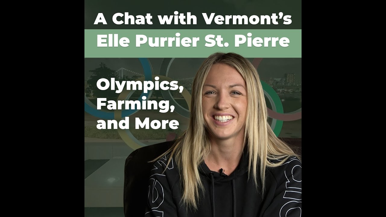 Meet Elle Purrier St. Pierre, Vermont Olympian and Dairy Farmer - YouTube