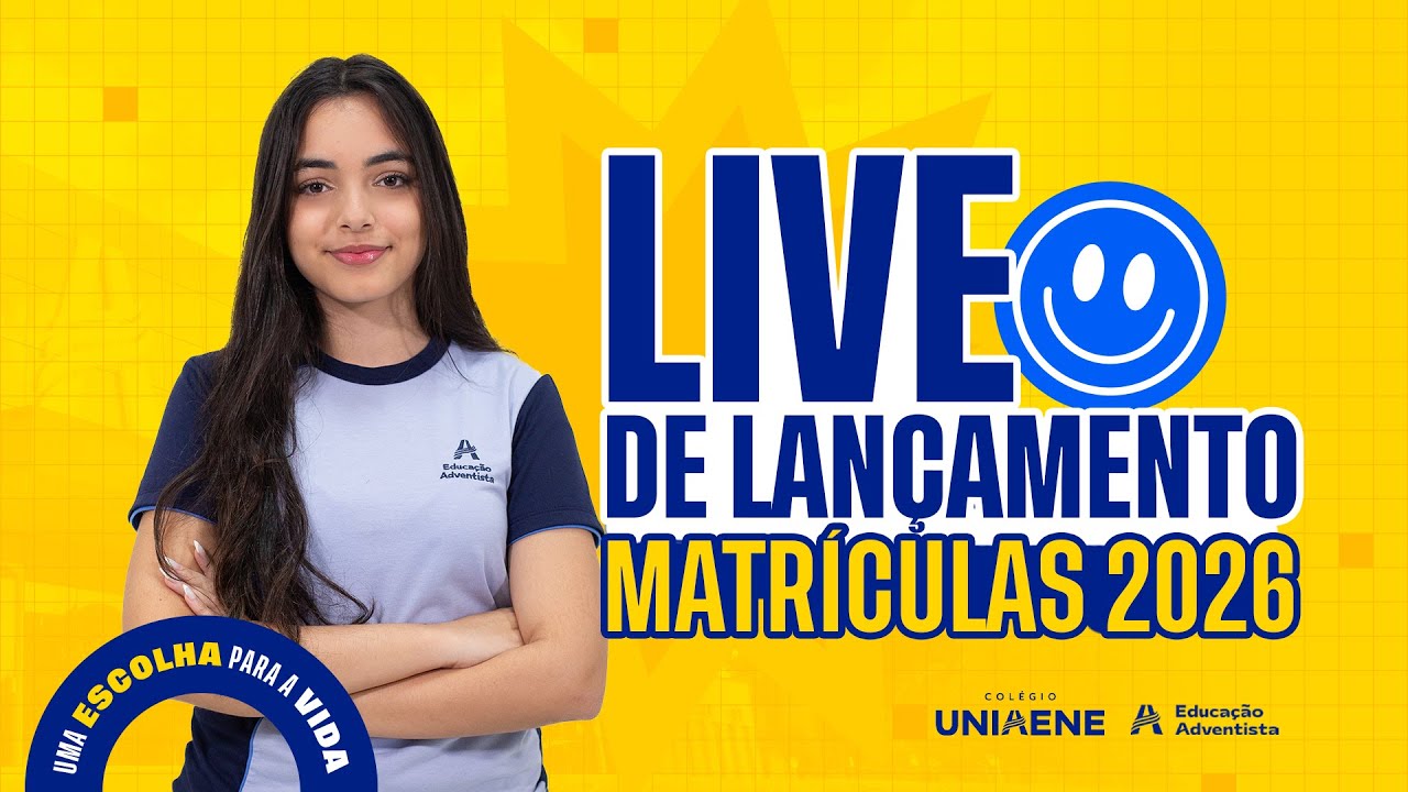 LIVE - A MATRÍCULA É NOSSA [LANÇAMENTO DE MATRÍCULAS 2026] - COLÉGIO ...