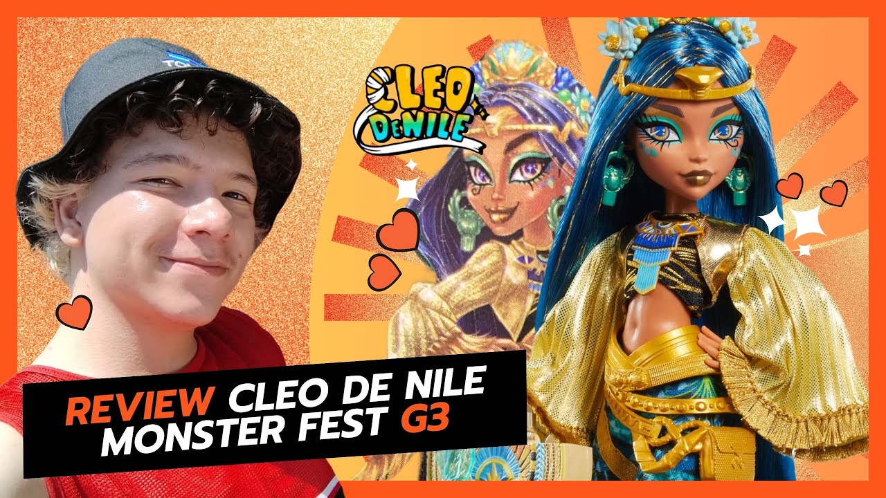 MONSTER FEST CLEO DE NILE! Review das Monster high G3! #monsterhigh # ...
