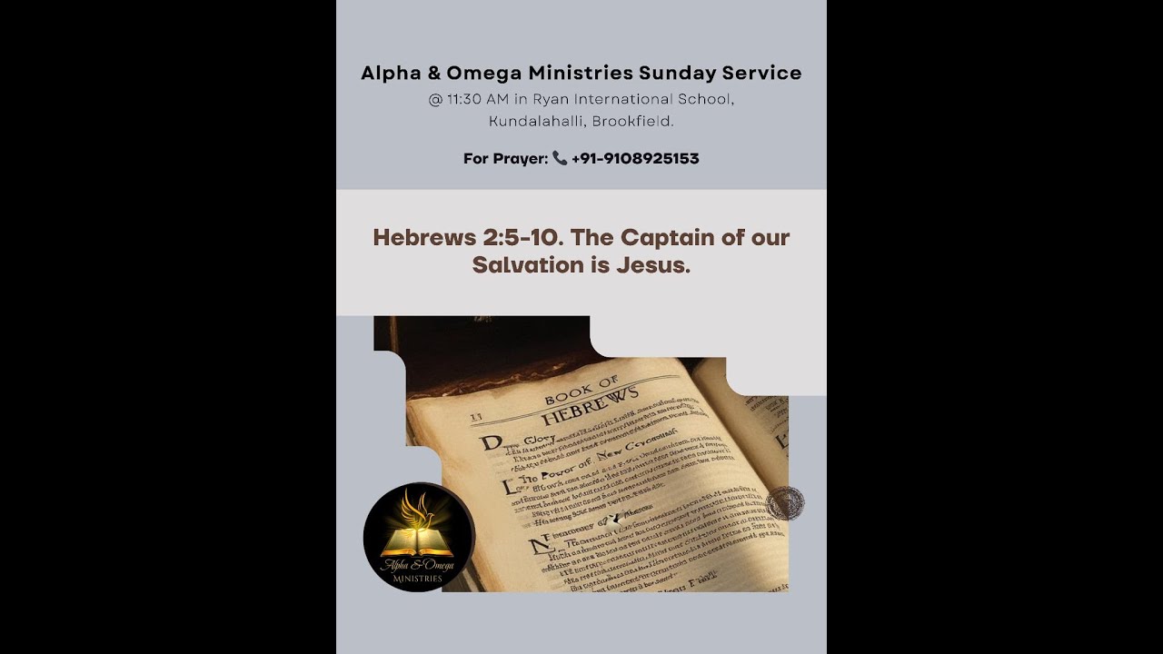 The Captain of our Salvation is Jesus - Hebrews 2: 5 to 10 - YouTube