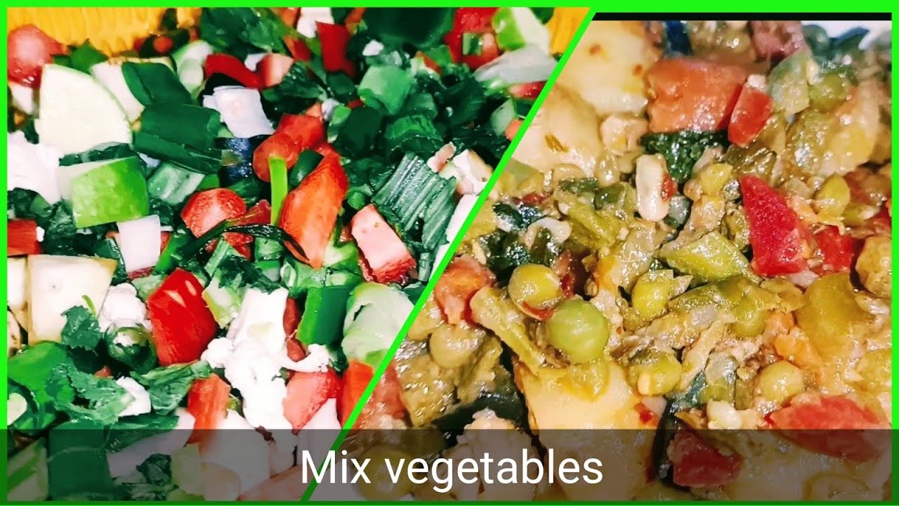 Mix vegetables recipe/ best and very easy recipe of mixed vegetables # ...