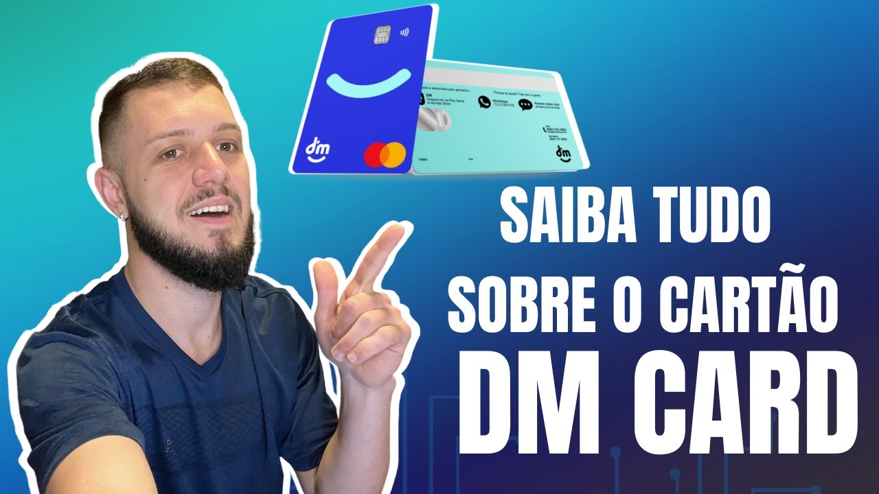 CARTÃO DM CARD | Vale a pena? Saiba Tudo [ATUALIZADO 2025] - YouTube