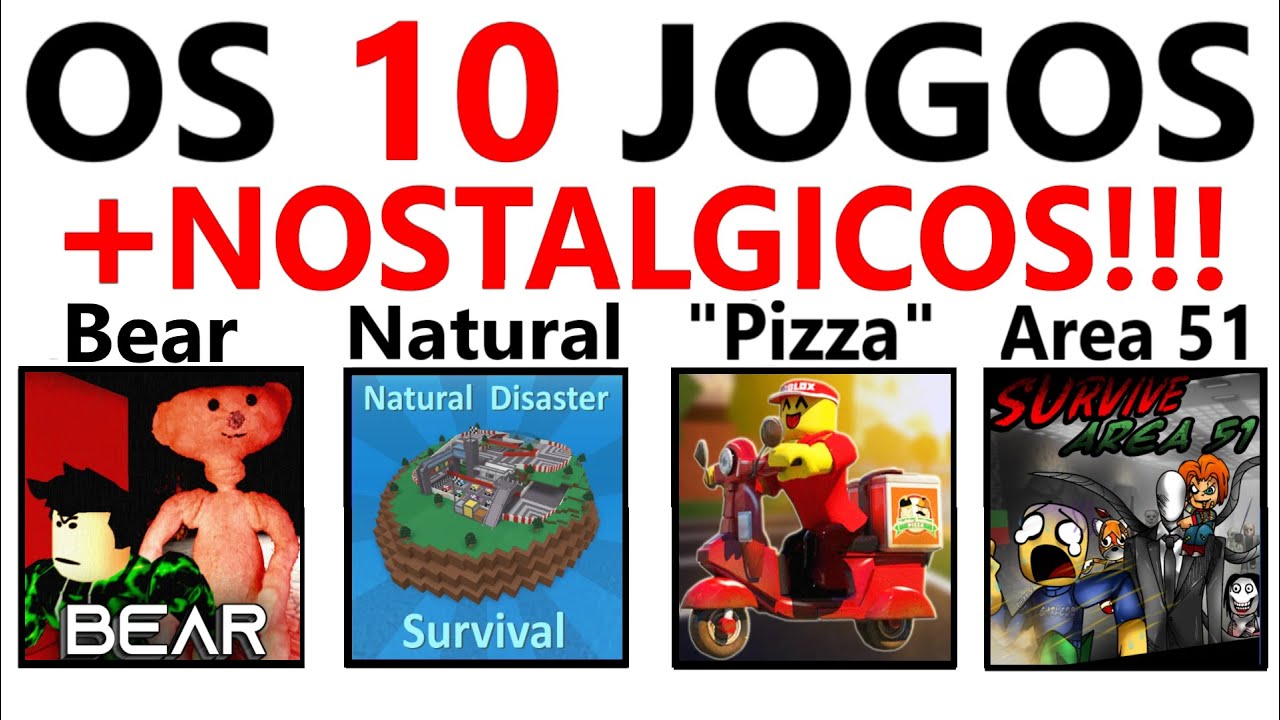 OS 10 JOGOS + NOSTALGICOS do ROBLOX!!!... (Minha Opnião) - YouTube