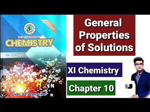 General Properties of Solutions (XI Chemistry) - YouTube