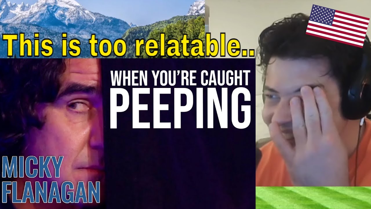 American Reacts To Catch a Peeper | Micky Flanagan Live: The Out Out ...