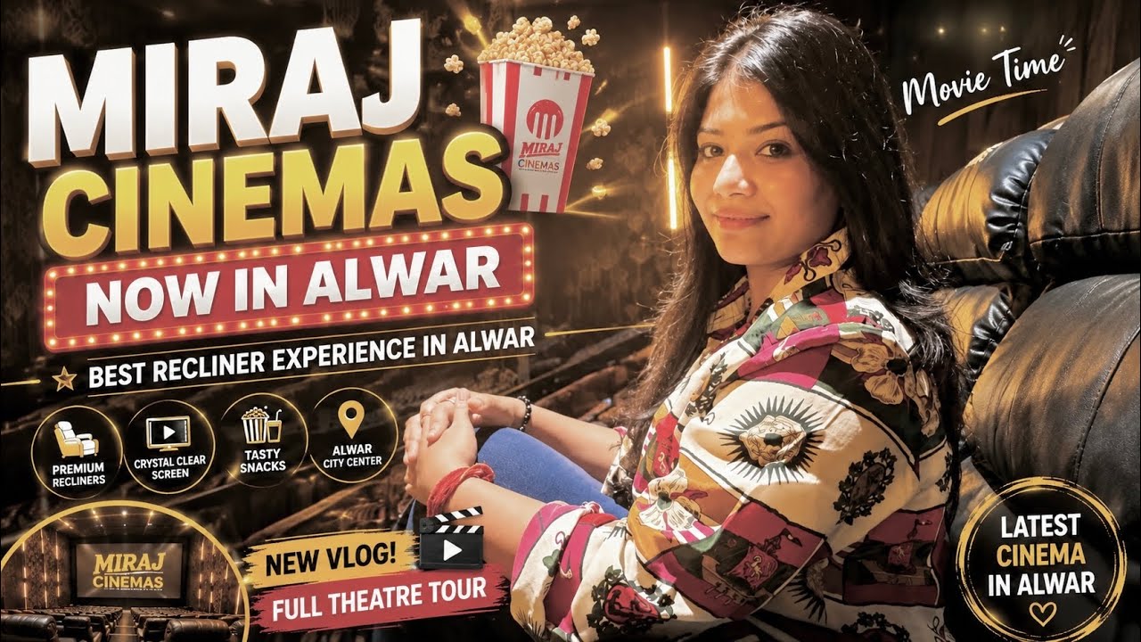 Miraj Cinemas Now in Alwar😍|Luxury recliner Experience|Movie Time🍿🎬 # ...