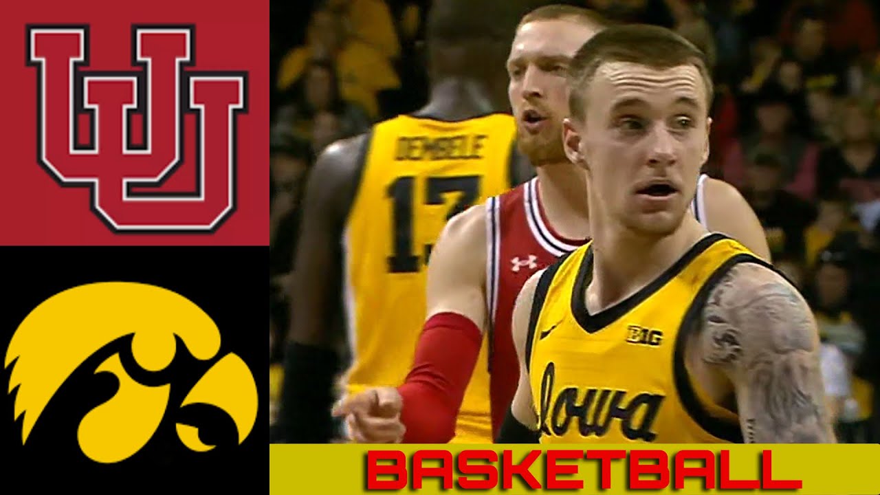 UTAH vs IOWA Basketball Game Full Highlights 2024 - YouTube