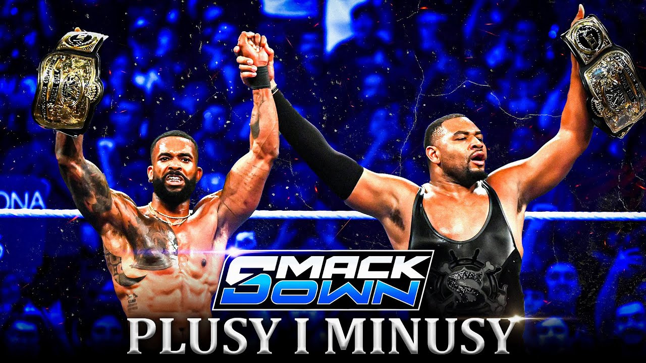 Plusy i Minusy WWE SMACKDOWN - 14 Marca 2025 - YouTube