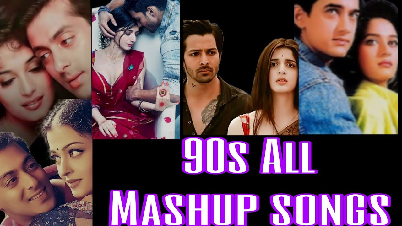 90s All Mashup songs || 90s songs || 90s Romantic songs || Old Romantic ...