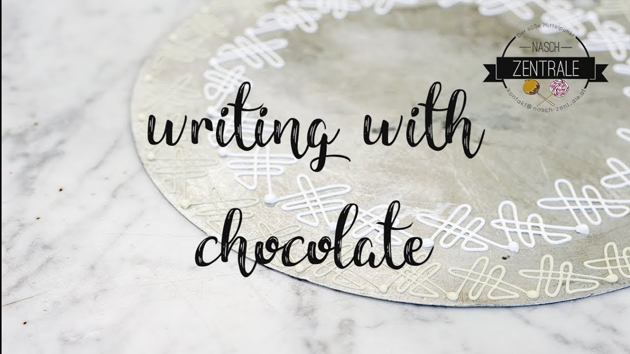 writing with chocolate / schreiben mit Schokolade / unsere Anleitung ...
