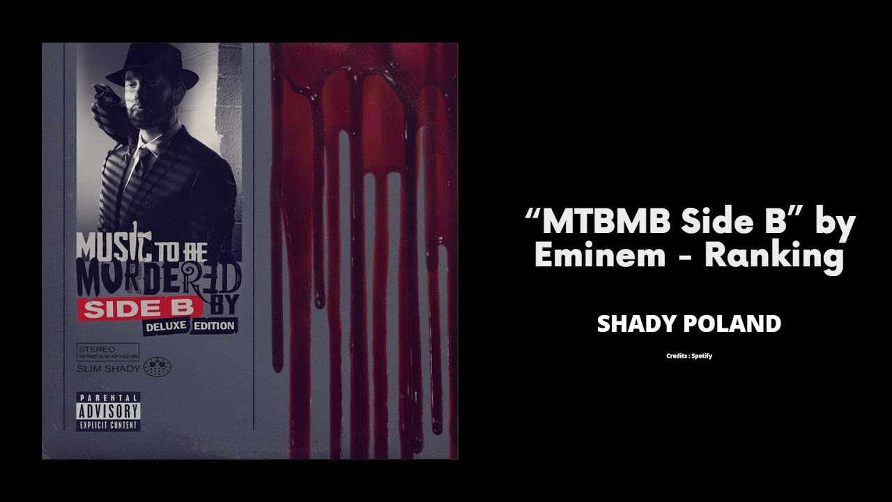 "MTBMB Side B" By Eminem - Ranking - YouTube