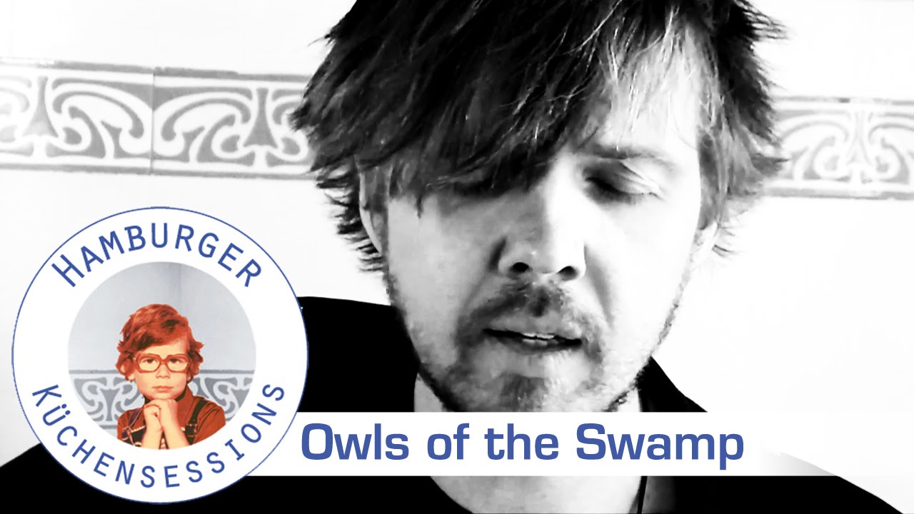 Owls Of The Swamp "Going Home" live @ Hamburger Küchensessions - YouTube