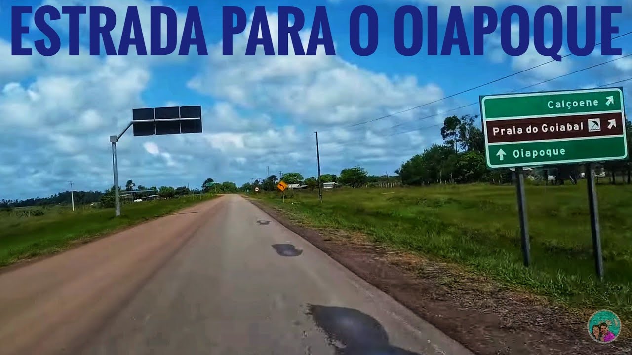 EXTREMO DO BRASIL! CONHEÇA A BR 156 PRINCIPAL RODOVIA DO AMAPÁ, ÚNICO ...