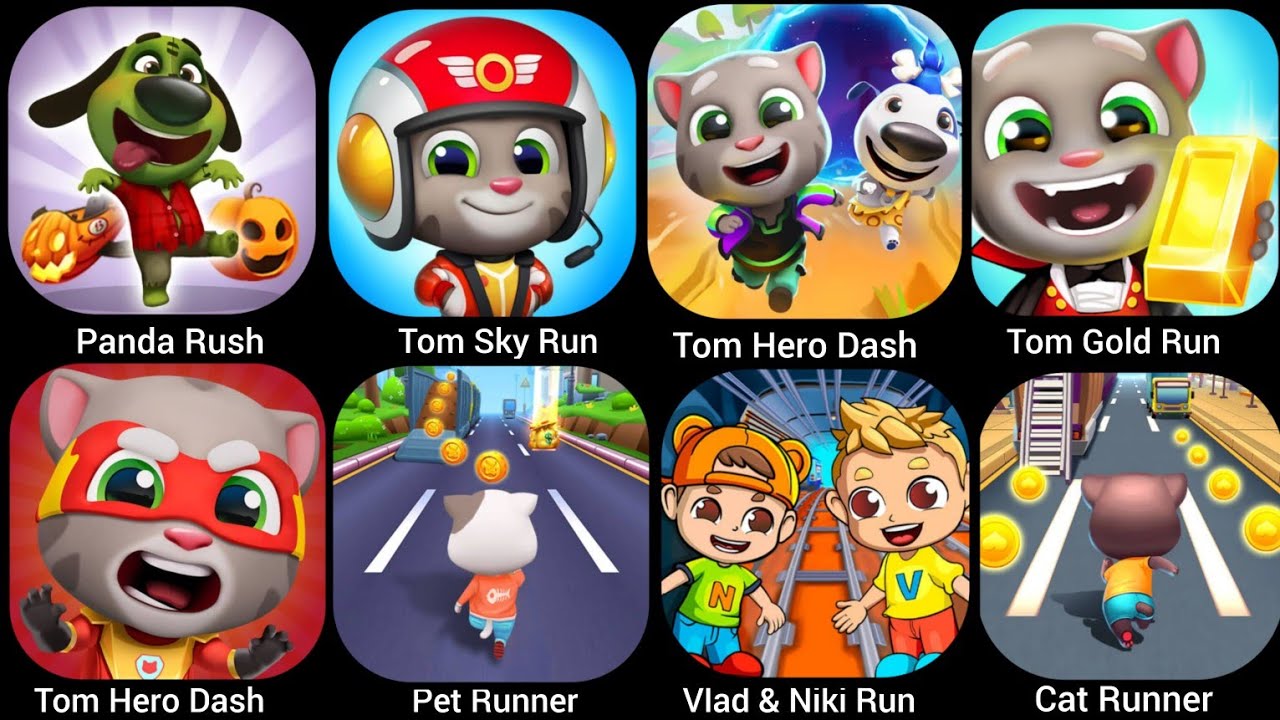 Pet Runner,Tom Sky Run,Tom Time Rush,Tom Gold Run,Cat Runner,Tom Hero ...
